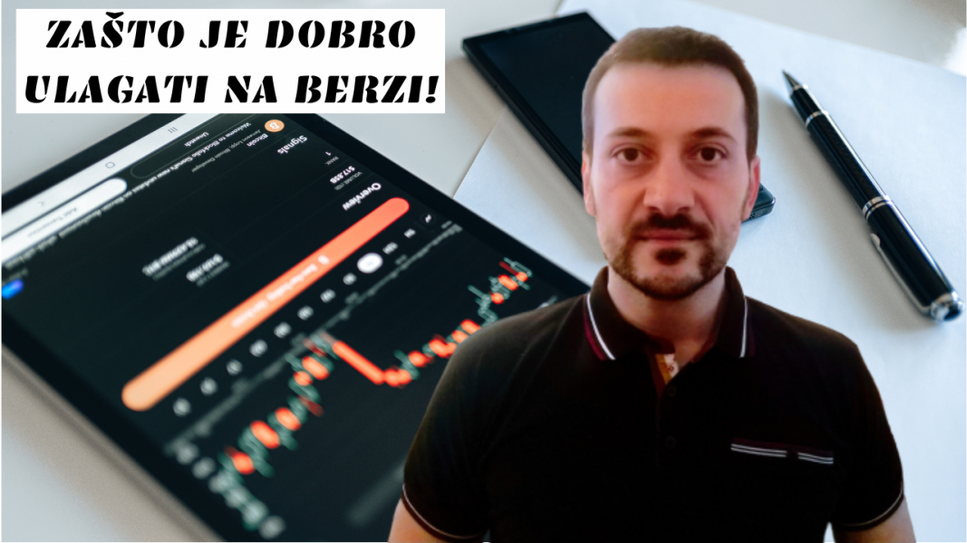 Zašto je dobro ulagati na berzi? 5 prednosti ulaganja!